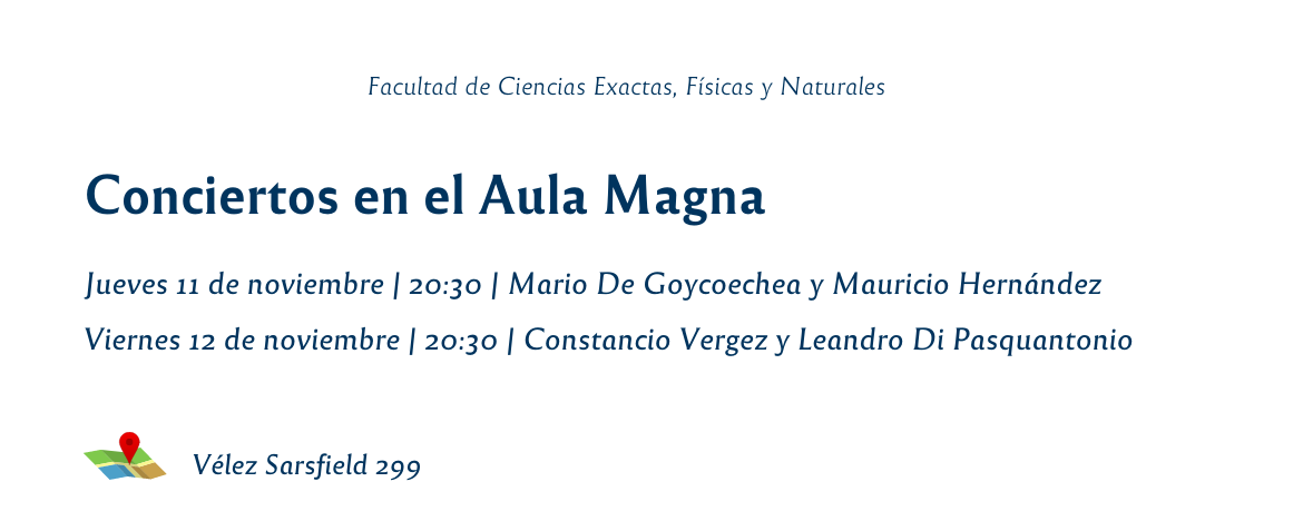 Conciertos En El Aula Magna Facultad De Ciencias Exactas Físicas Y